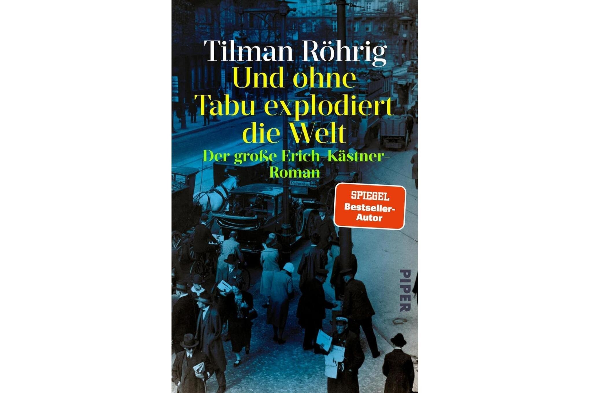 „Und ohne Tabu explodiert die Welt“ von Tilman Röhrig: Dieser ...